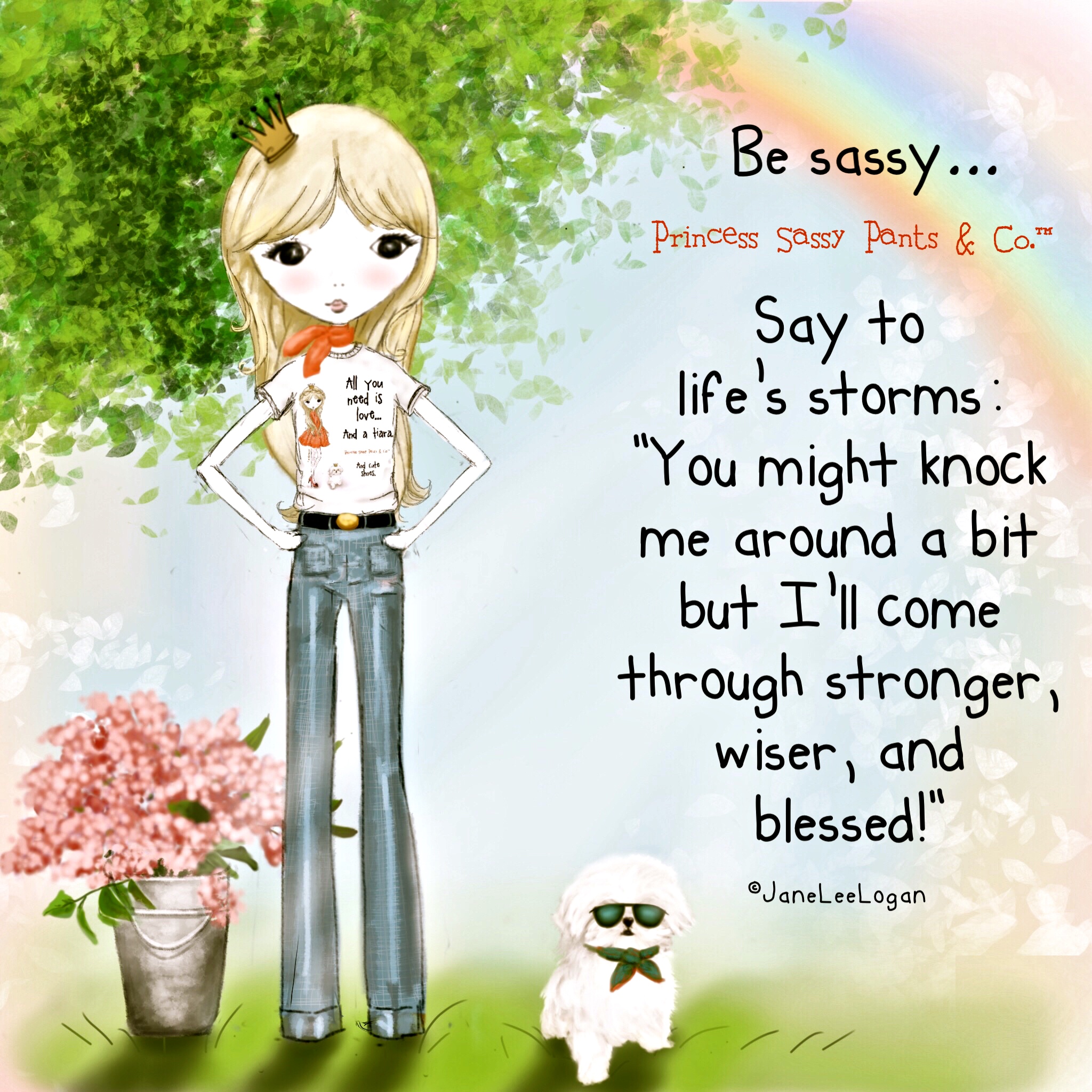 Be sassy… | Princess Sassy Pants & Co.™