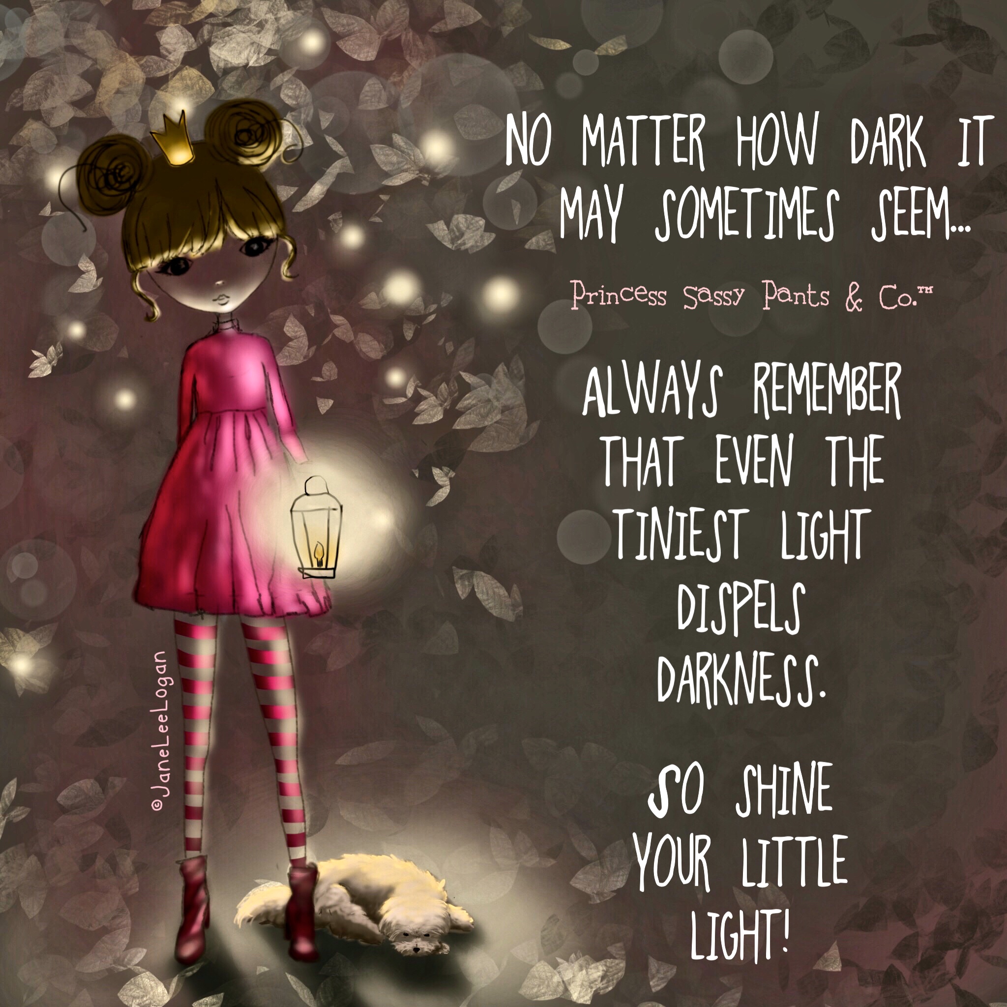 Shine your light! | Princess Sassy Pants & Co.™