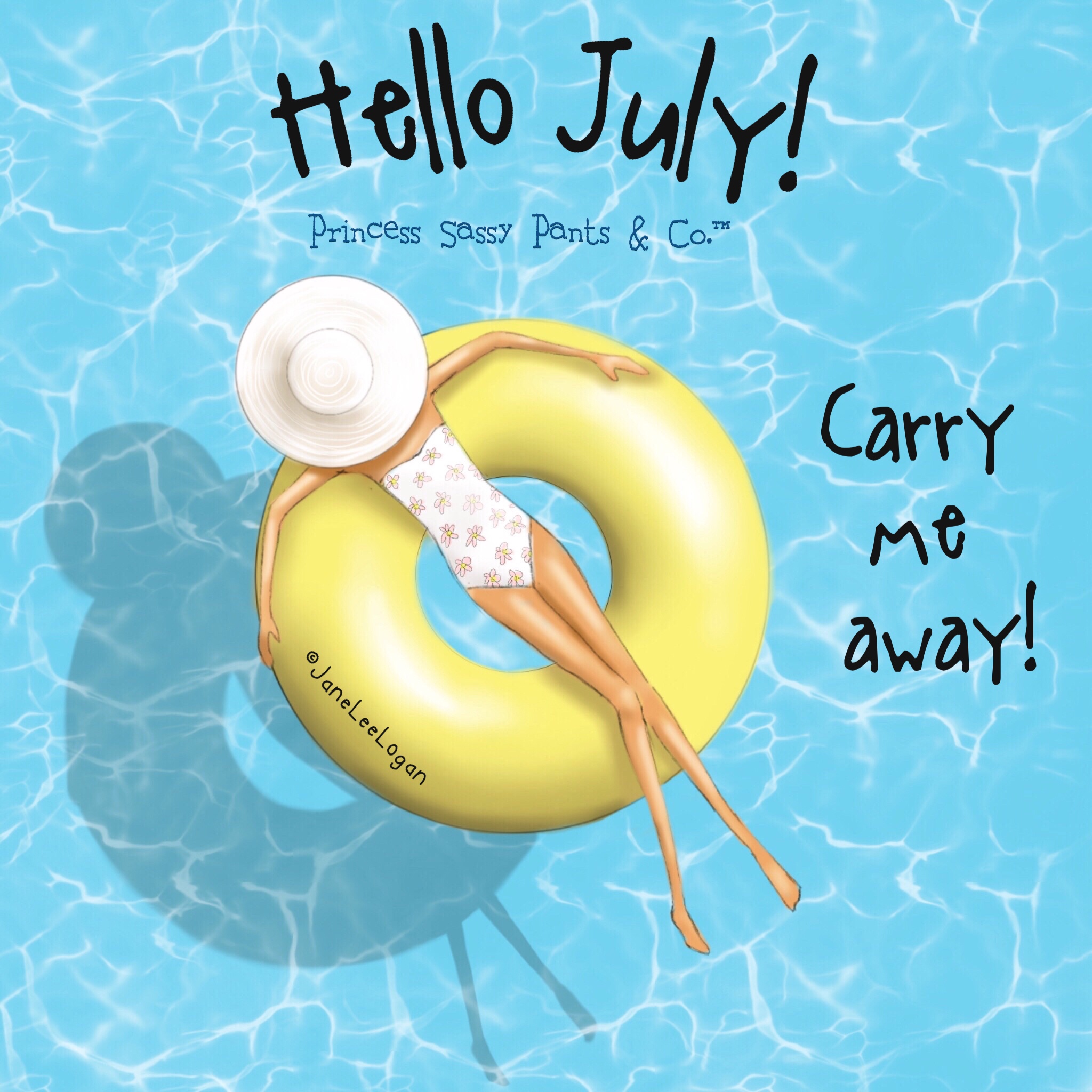 Hello July! | Princess Sassy Pants & Co.™