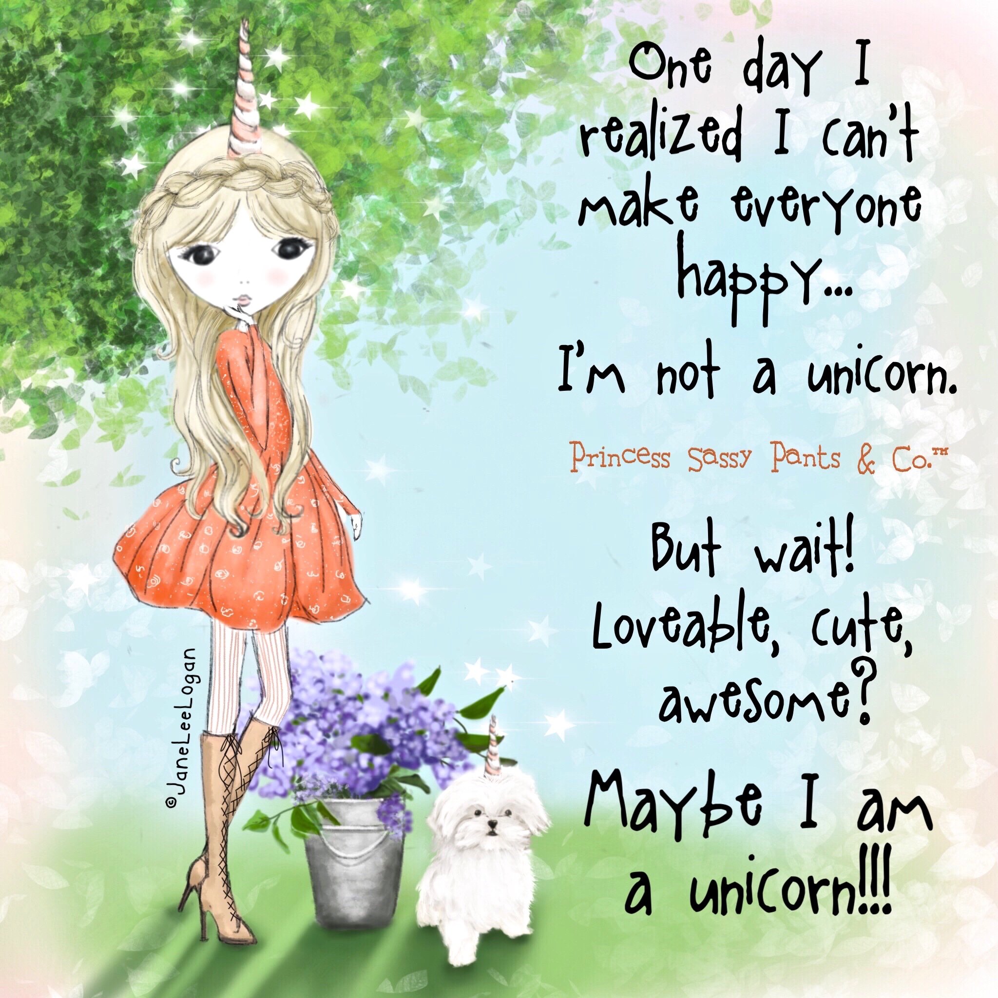 You might be a unicorn… | Princess Sassy Pants & Co.™
