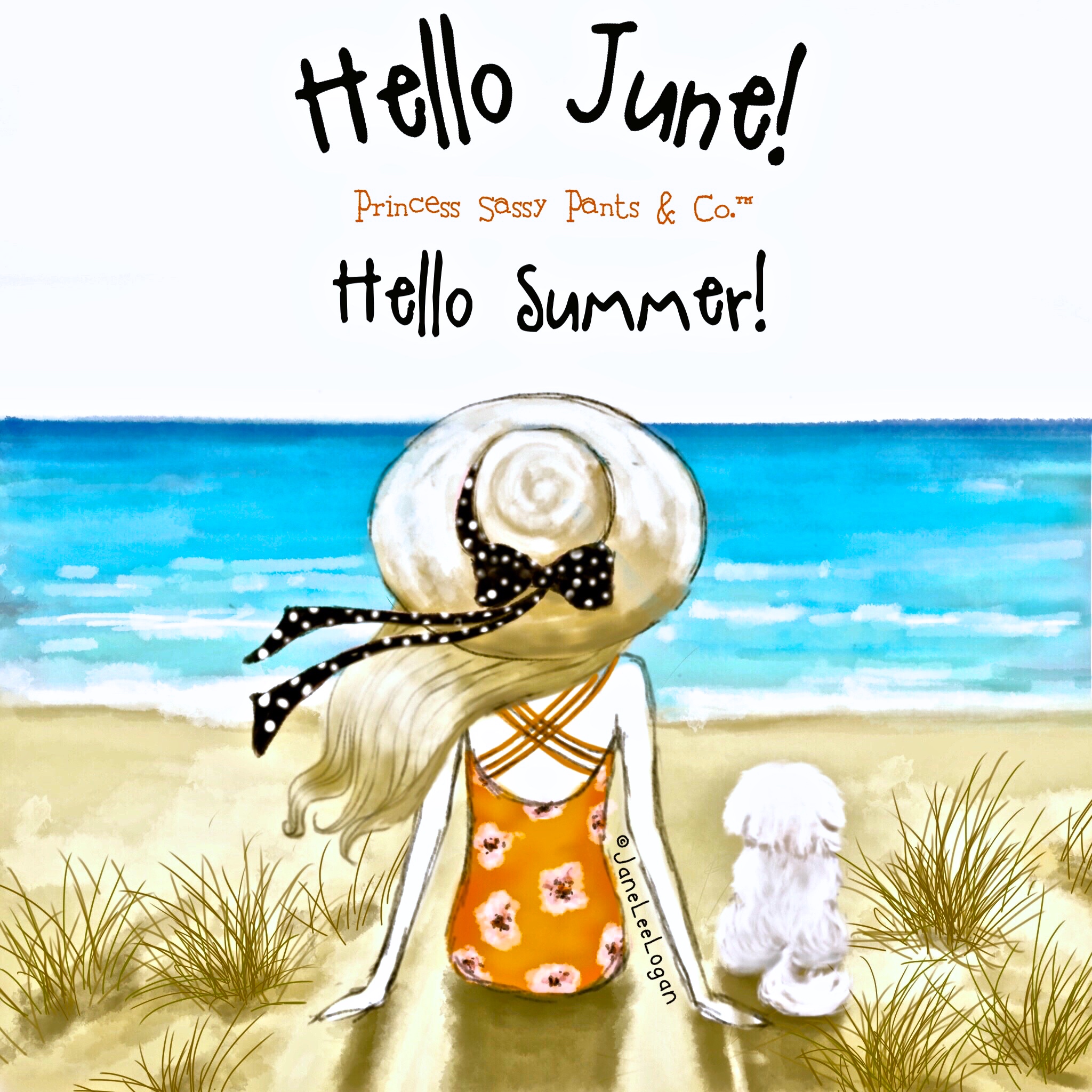 Hello June! | Princess Sassy Pants & Co.™
