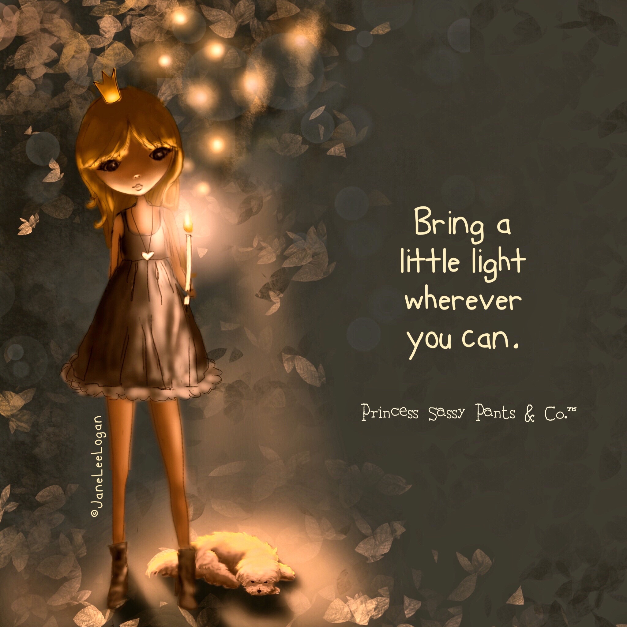 Shine your light… | Princess Sassy Pants & Co.™