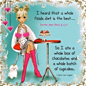 The perfect diet… | Princess Sassy Pants & Co.™