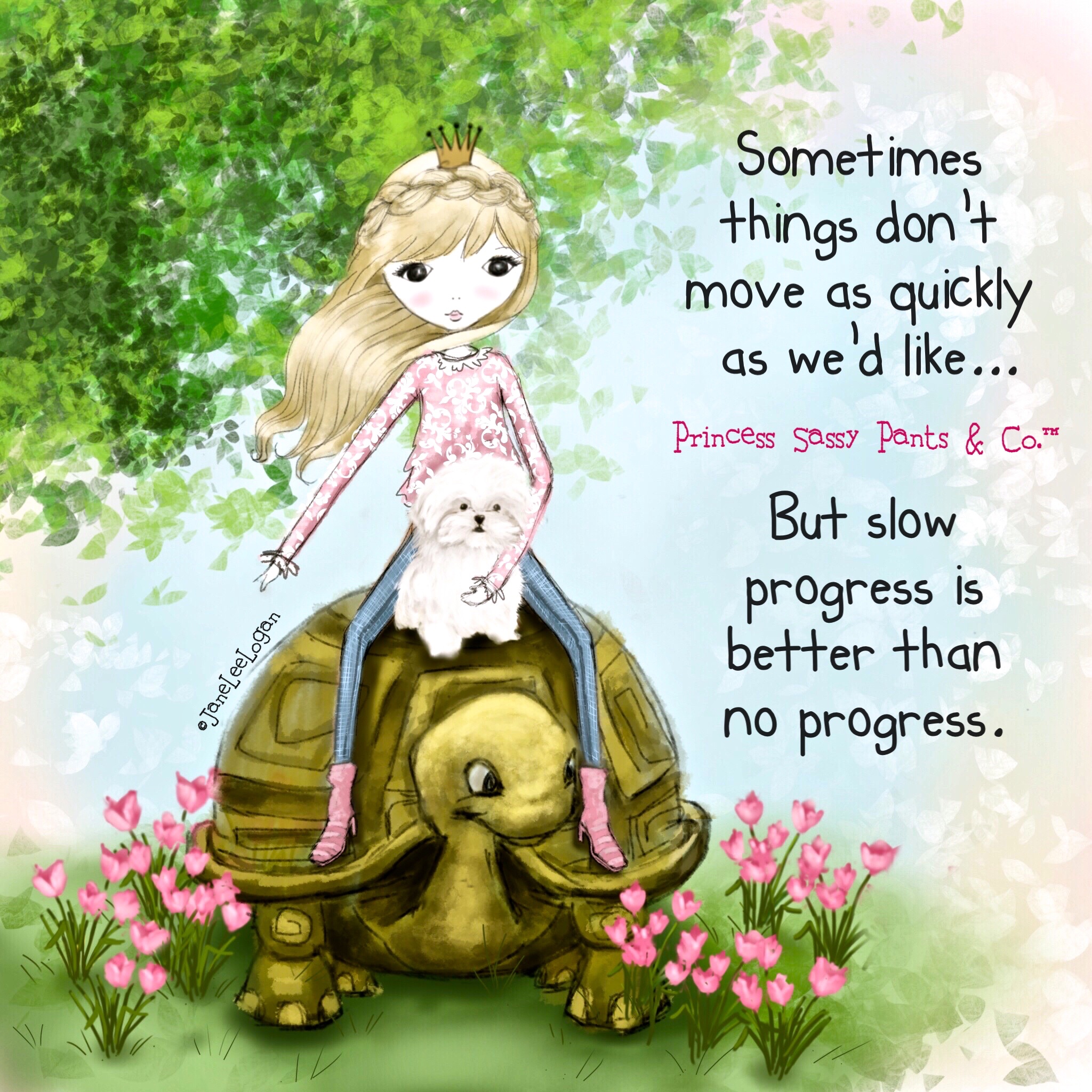Turtle steps… | Princess Sassy Pants & Co.™