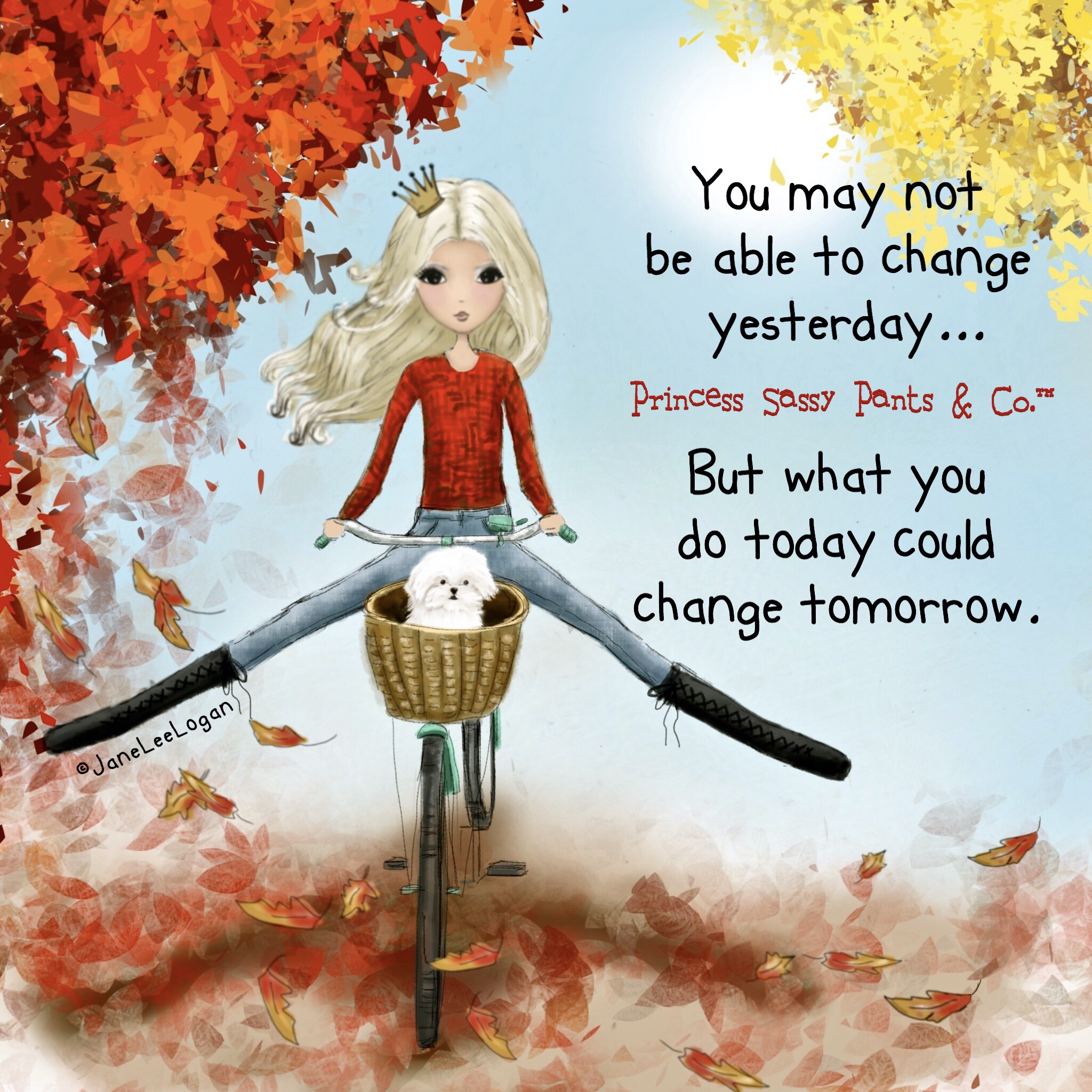 A new day… | Princess Sassy Pants & Co.™